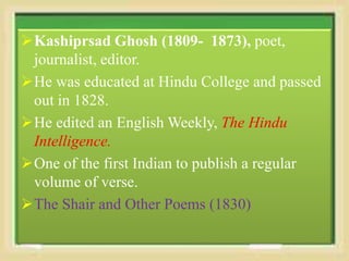 Introduction to indian writing in english pre-independence | PPTX