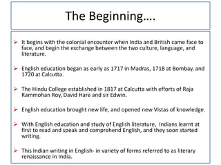 Introduction to indian writing in english pre-independence | PPTX
