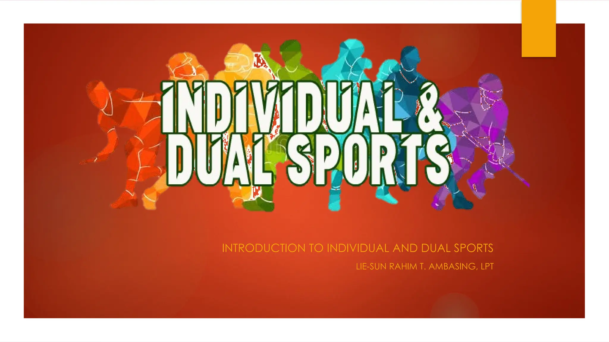 Introduction to Individual and Dual Sports.pptx