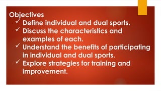 Introduction to Individual and Dual Sports.pptx