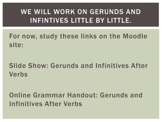 Introduction to infinitives and gerunds | PPTX