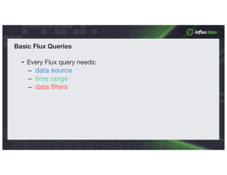 Introduction to InfluxDB 2.0 & Your First Flux Query by Sonia Gupta, Developer Advocate ...