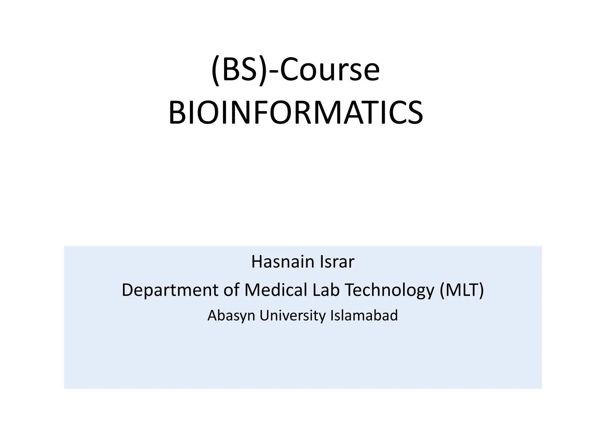 Introduction to Information Technology and Bioinformatics Basic Concepts.pptx