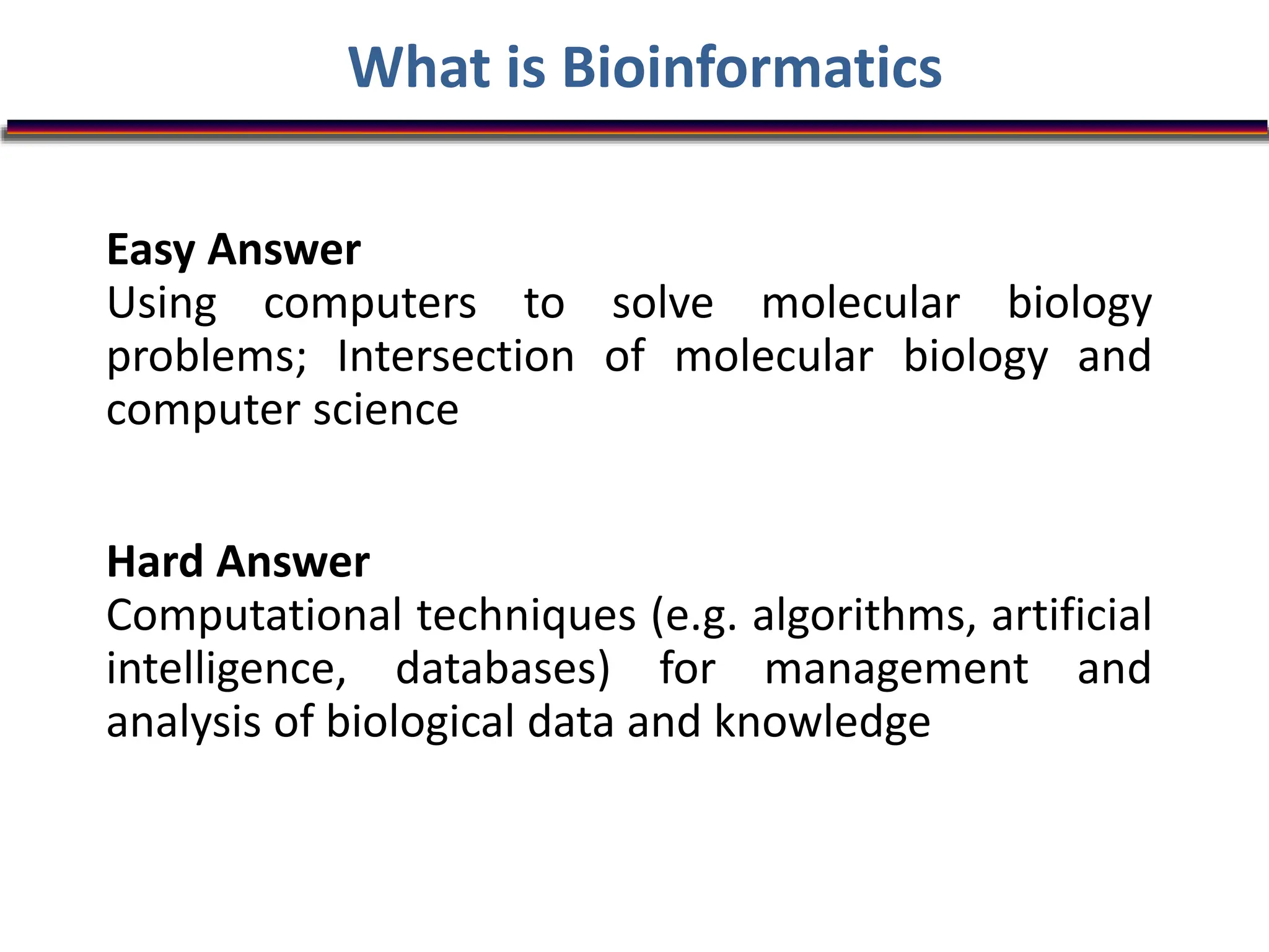 Introduction to Information Technology and Bioinformatics Basic ...