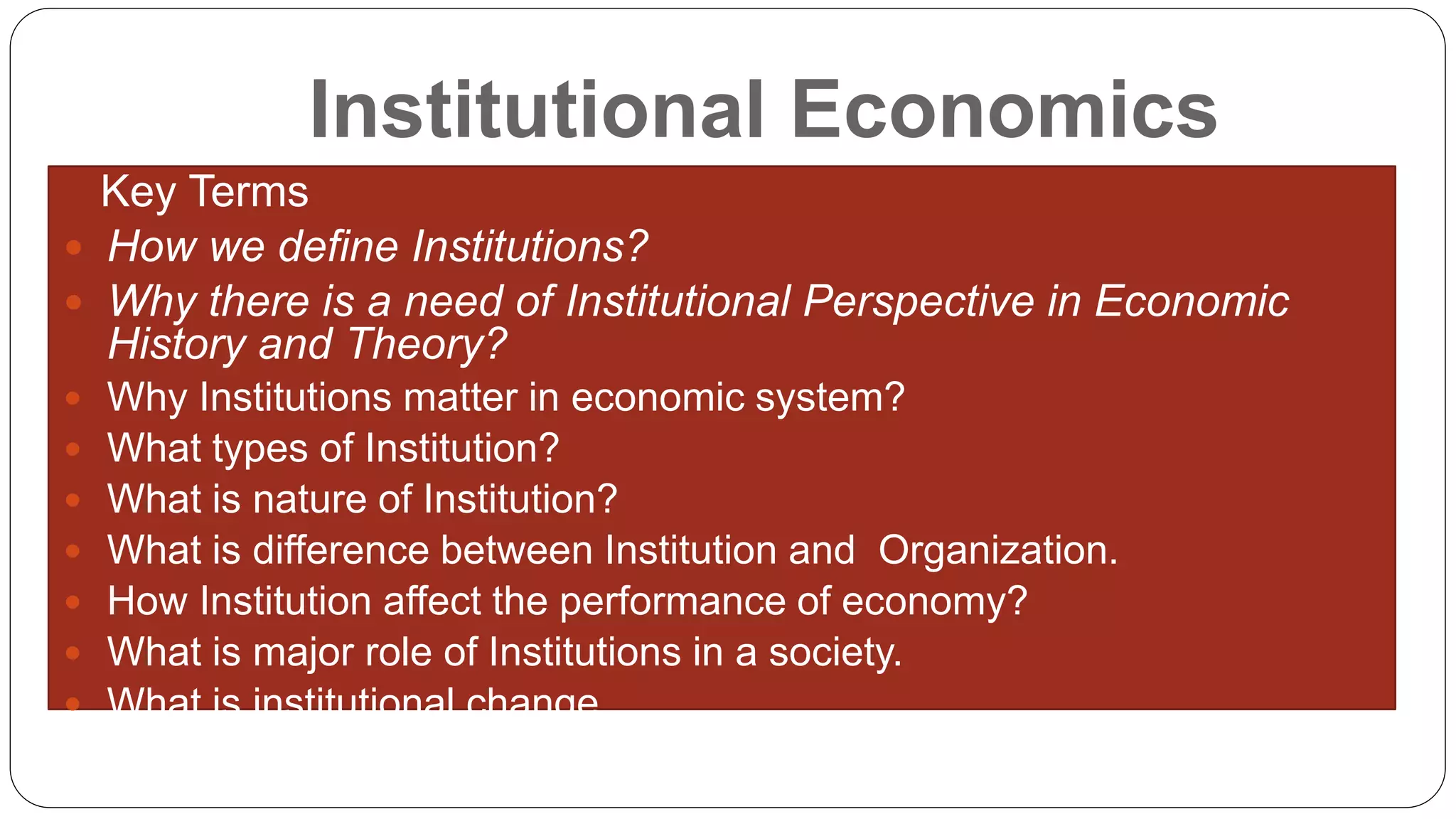 Introduction to Institutional Economics.pptx