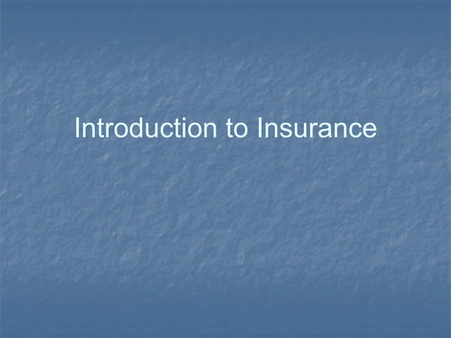 Introduction to insurance | PPT | Motor Insurance | Insurance