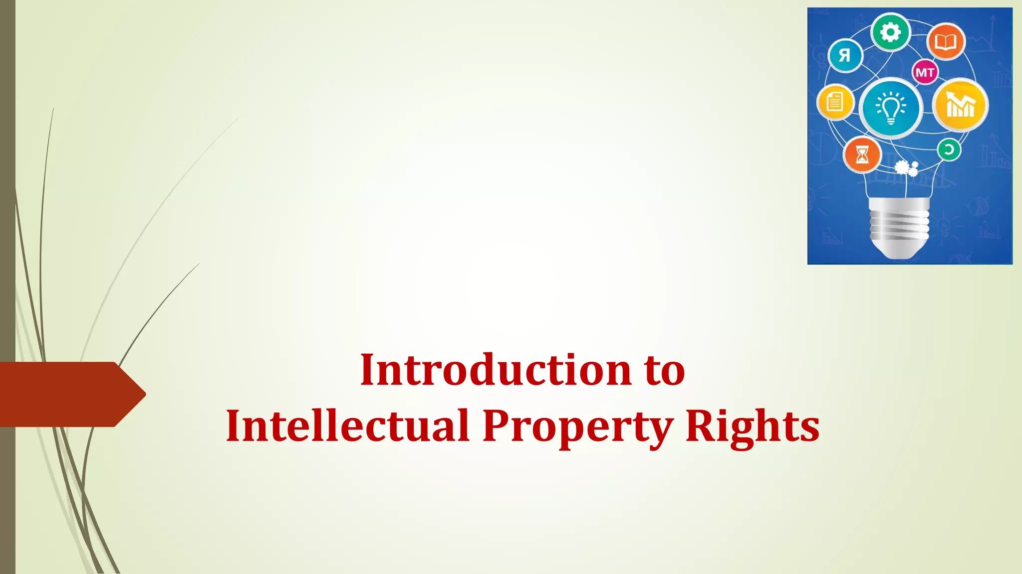 Introduction to Intellectual Property Rights Guide | PPT