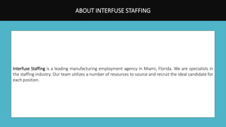 Introduction to Interfuse Staffing | PPTX