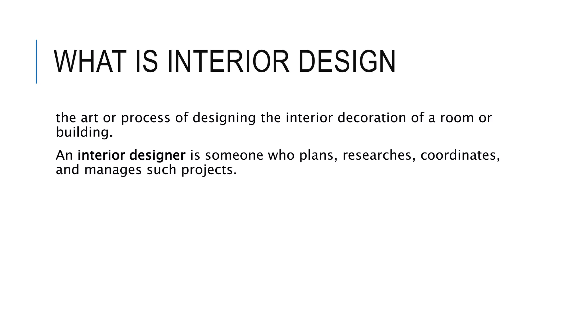 Introduction to interior design | PPTX