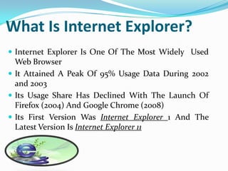 Introduction to internet explorer | PPTX