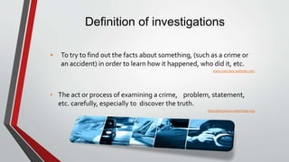 Introduction to investigation | PPTX