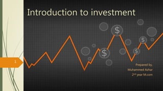 Introduction to investment | PPT