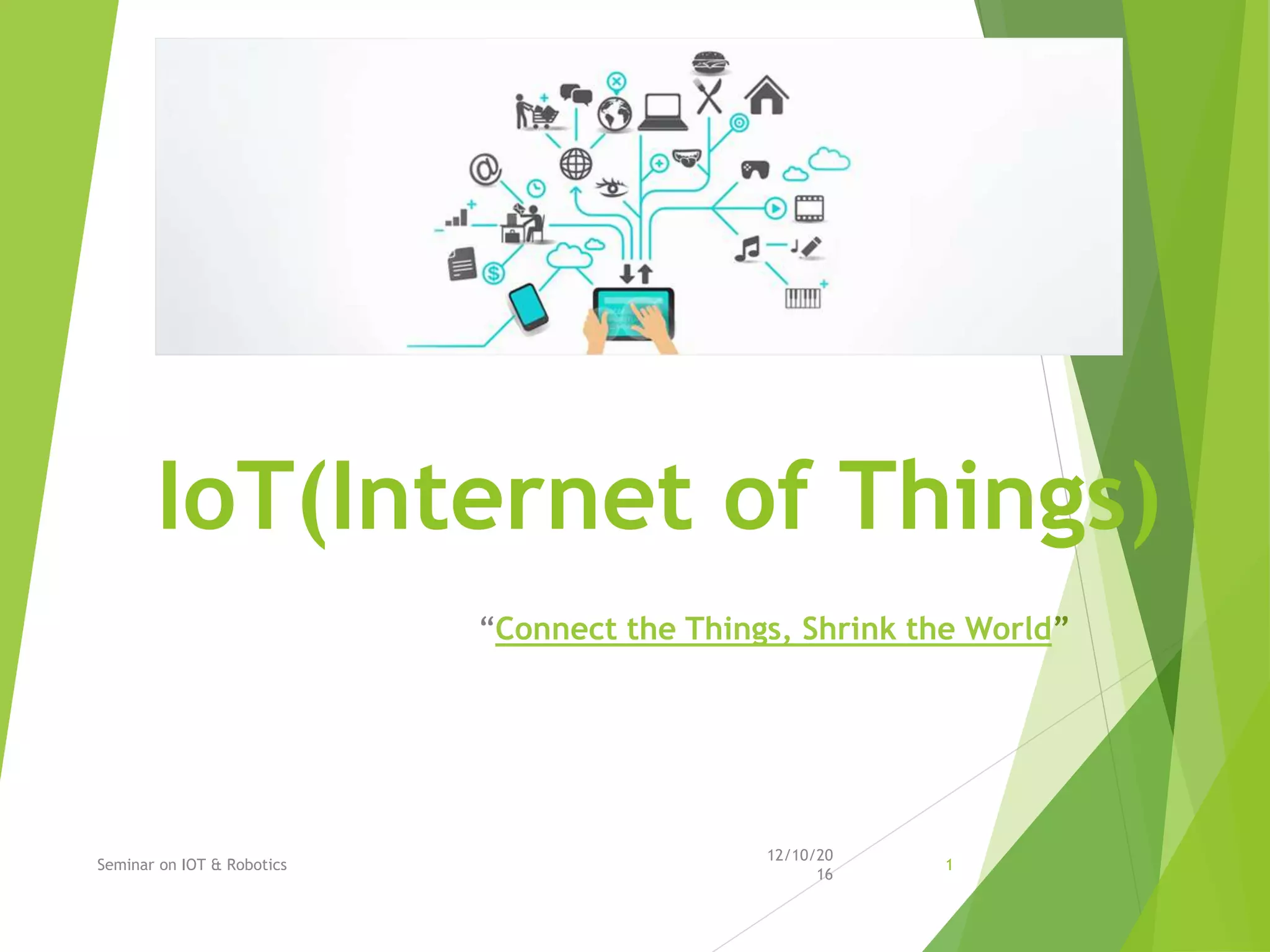 Introduction to IOT | PPTX
