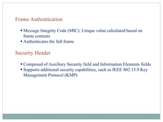 IoT PROTOCOLS IoT Access Technologies Physical and MAC layers, topology and Security of IEEE 802 ...