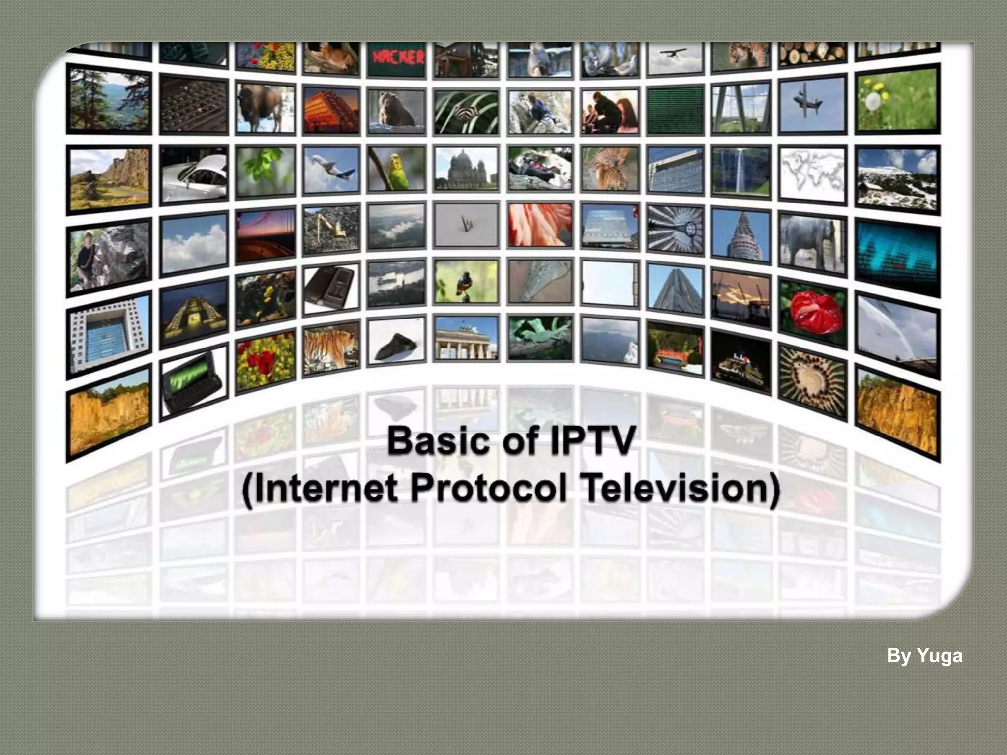 Introduction To Iptv | PPT