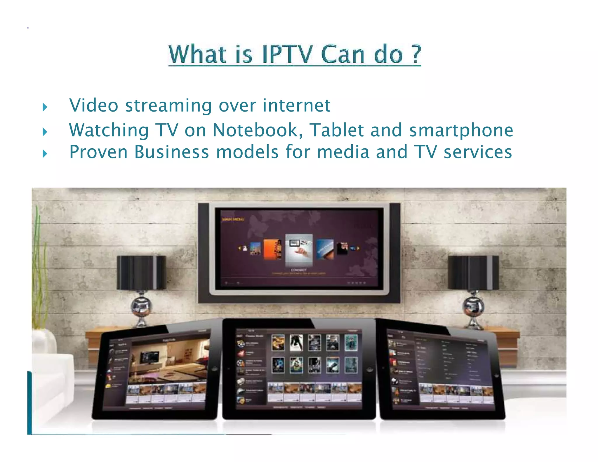 Introduction to iptv solution for hotel apartment mall hospital | PDF