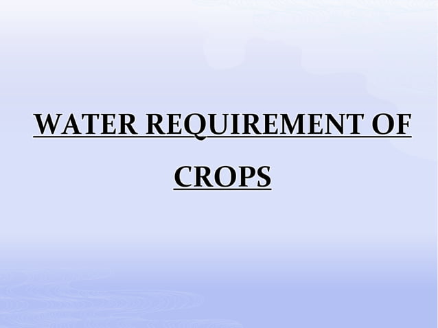 Introduction To Irrigation | PPTX | Agriculture | Industries
