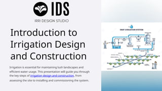 Introduction to Irrigation Design and Construction | PPTX