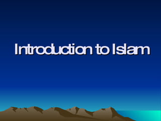 Introduction To Islam | PPT