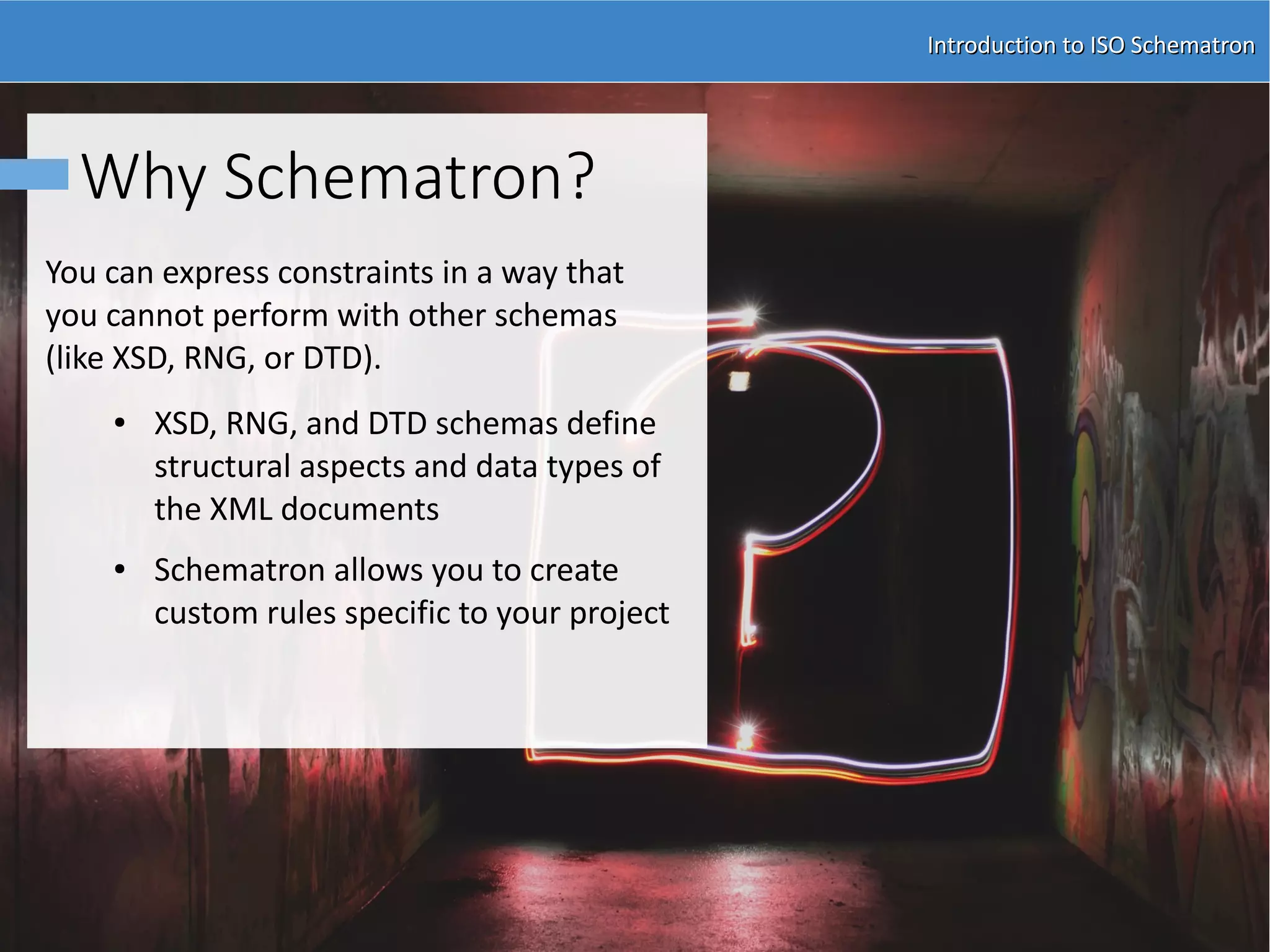 Introduction to Schematron | PPT