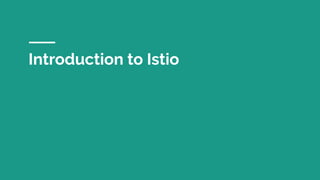 Introduction to istio | PPT