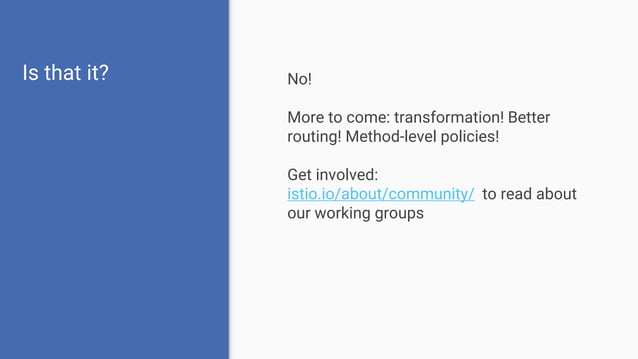 Introduction to Istio for APIs and Microservices meetup | PPT