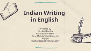 Introduction to Indian Writing in English | PPTX