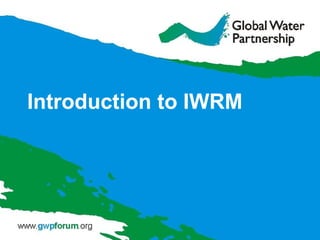 Introduction to Integrated water resource management | PPT