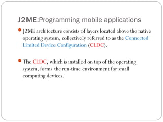 Introduction to j2me | PPT