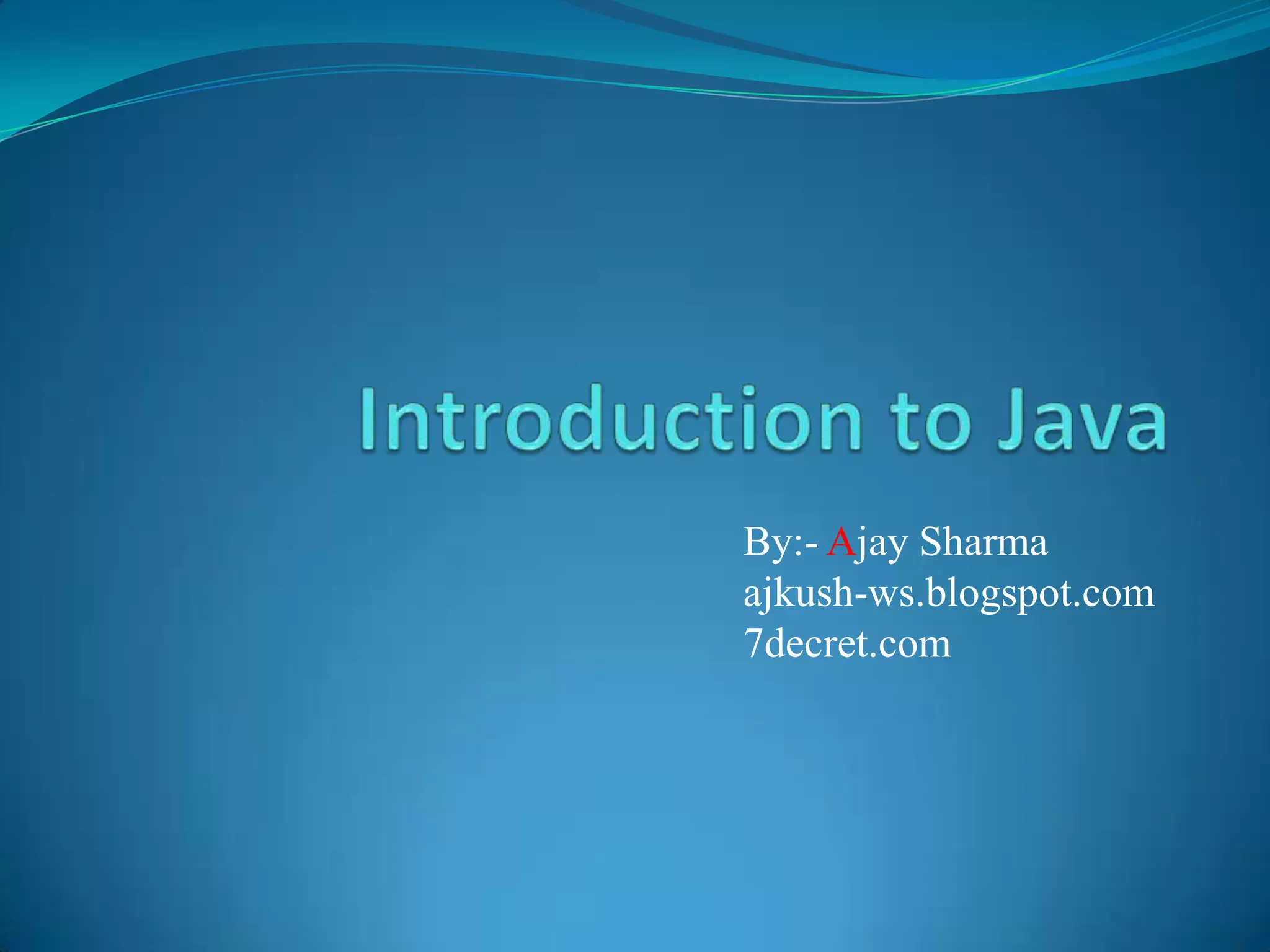 Introduction to java | PPSX