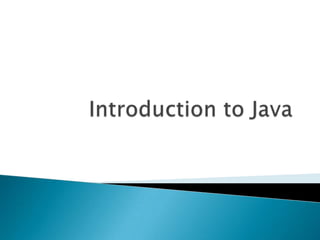 Introduction to java | PPT