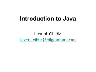 Introduction to java | PPT