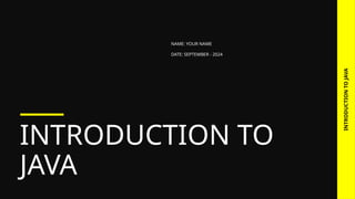 INTRODUCTION TO JAVA the important of he java | PPT