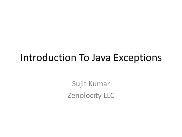 Introduction to java exceptions | PPT