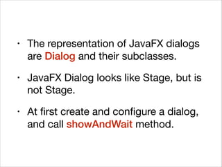 Introduction to JavaFX Dialogs | PPT