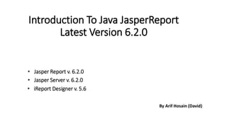 Introduction to java Jasper Report with Server & iReport | PPTX