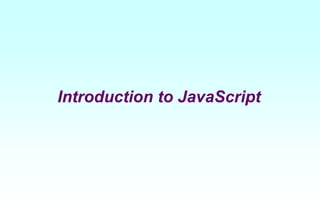 Introduction to JavaScript (1).ppt