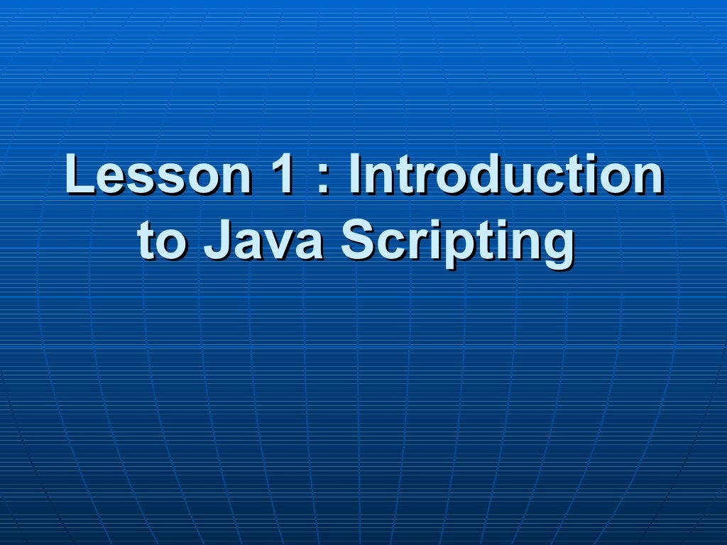 Introduction To Java Scripting