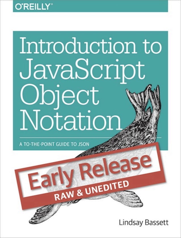 Introduction to JavaScript Object Notation, Lindsay Bassett, 2015 | PDF | Web Development | Internet