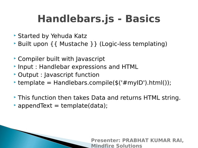 Introduction To Javascript Templating Using Handlebarsjs