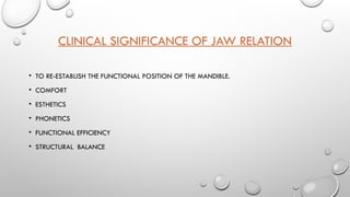 Introduction to jaw relation in complete denture.pptx