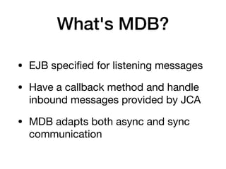 Introduction to JCA and MDB | PPT