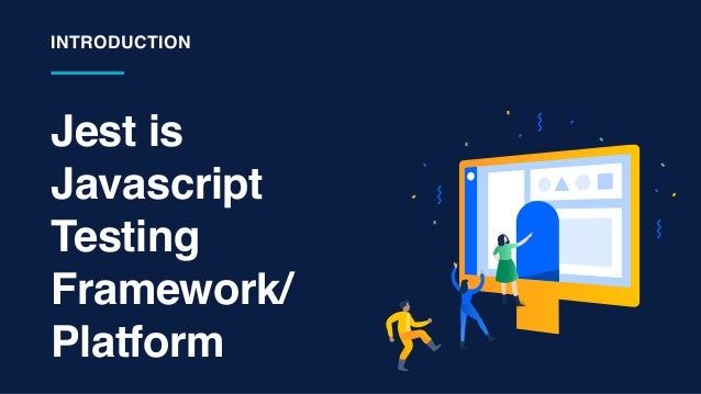 Introduction to jest
