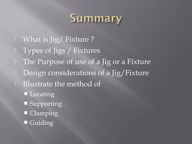 Introduction to jigs and fixtures | PPT