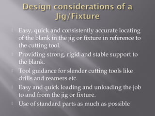 Introduction to jigs and fixtures | PPT
