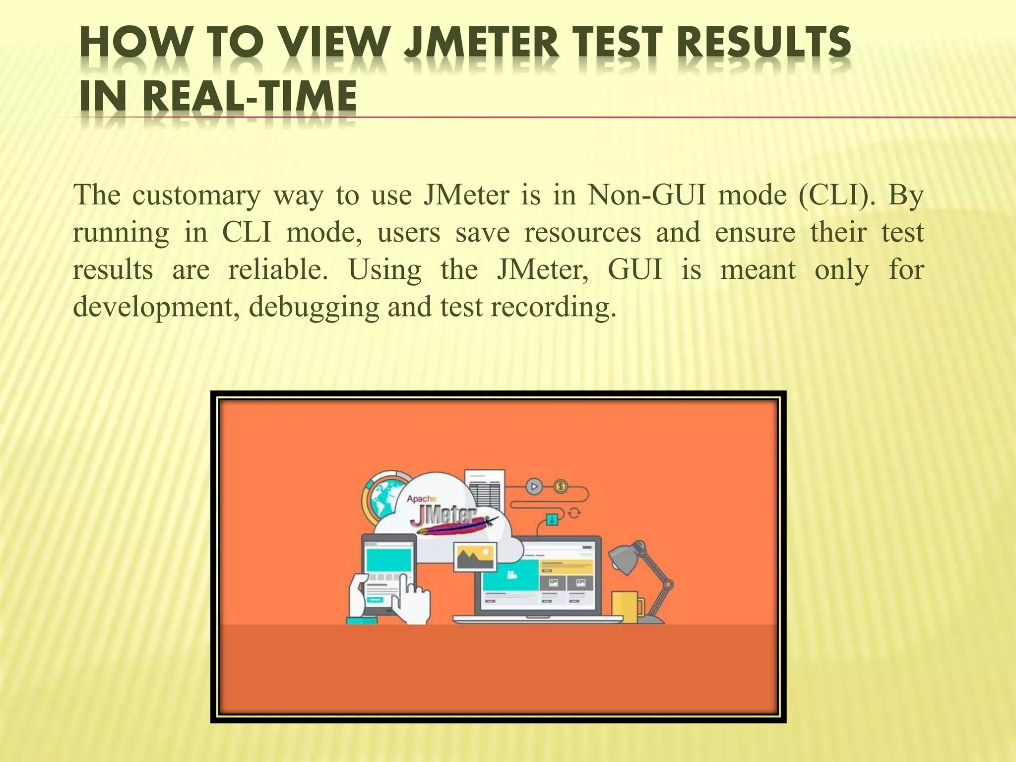 Introduction to jmeter & how to view jmeter Test Result in Real-Time | PPT