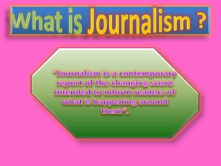 Introduction to Journalism and Role of Press | PPT