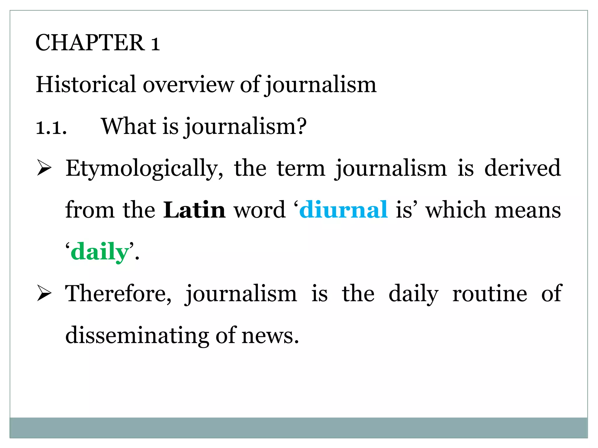 Introduction to Journalism PPT.pptx