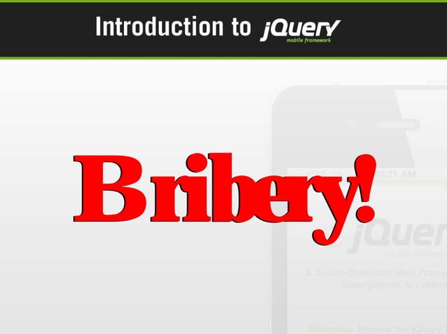 Introduction to jQuery Mobile | PPT