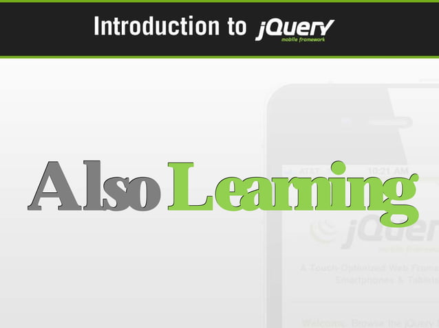 Introduction to jQuery Mobile | PPT